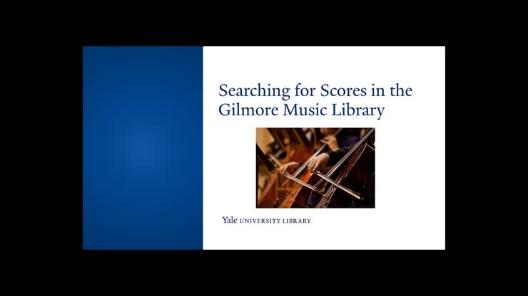 Searching for Scores in the Gilmore Music Library
