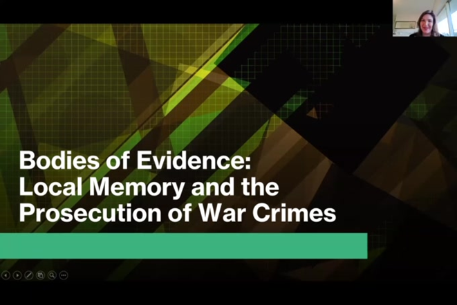 Bodies of Evidence: Local Memory and the Prosecution of War Crimes