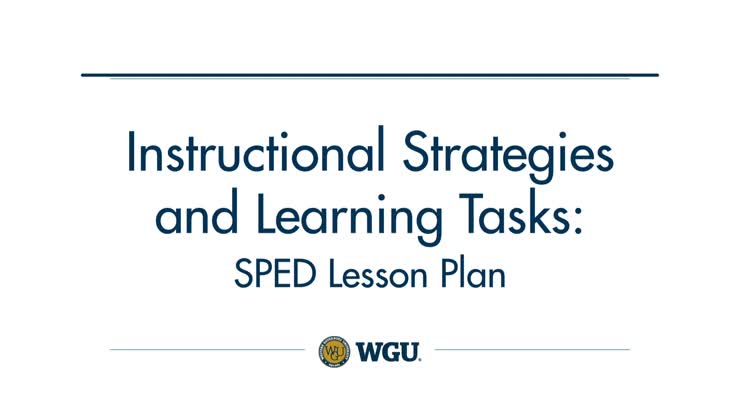 SPED Instructional Strategies and Learning Tasks
