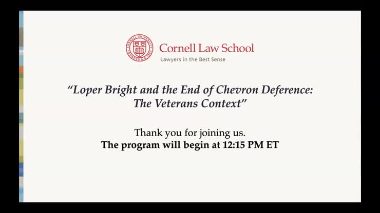 “Loper Bright and the End of Chevron Deference: The Veterans Context”
