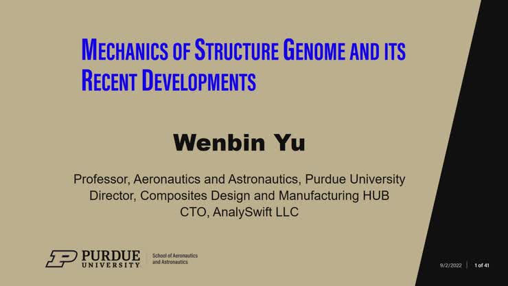 Mechanics of Structure Genome and its Recent Developments with Dr ...