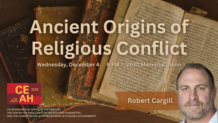 Ancient Origins of Religious Conflict - Dr. Robert Cargill