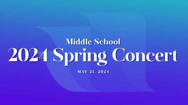 2024 Middle School Spring Concert
