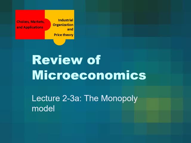 2.3a - Monopoly Model