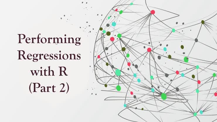 Performing Regressions with R (Part 2)