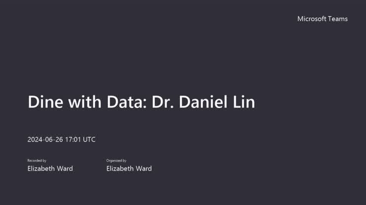 Dine with Data: Dr. Daniel Lin