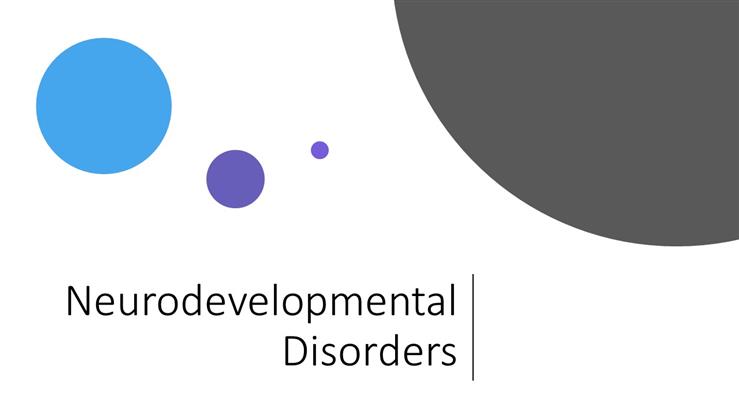 Neurodevelopmental Disorders