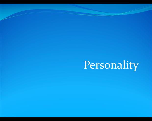 Personality (Part 1 of 2)