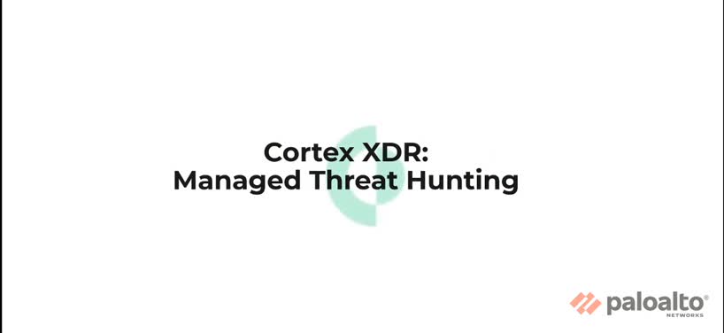 Overview of Cortex XDR Managed Threat Hunting (EDU-194)