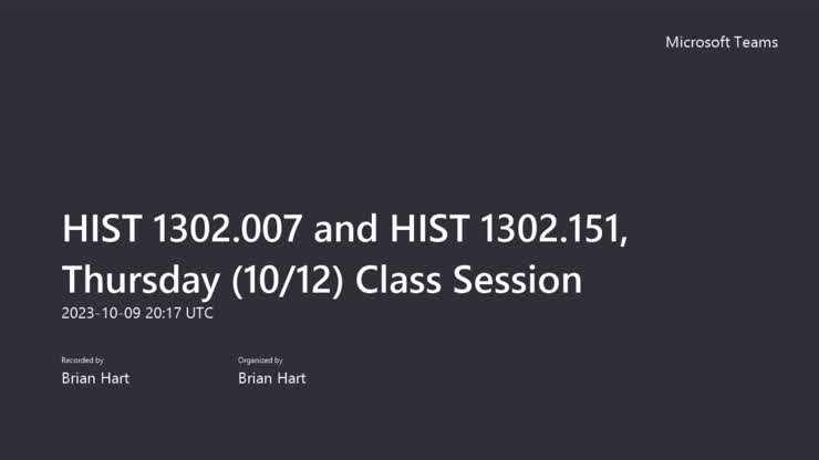 HIST 1302.007 and HIST 1302.151, Thursday (10_12) Class Session ...