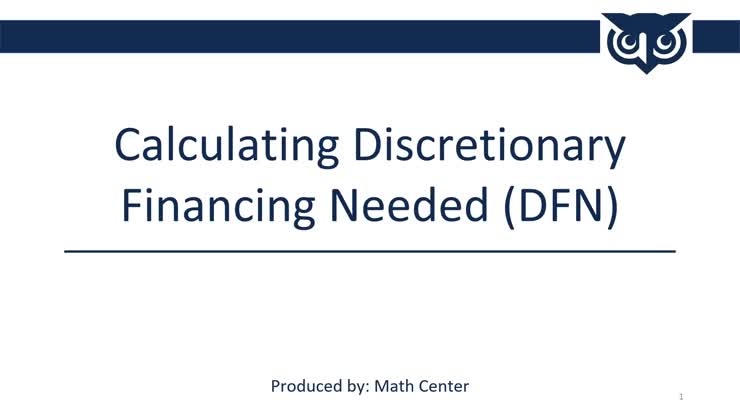 Calculating Discretionary Financing Needed (DFN)