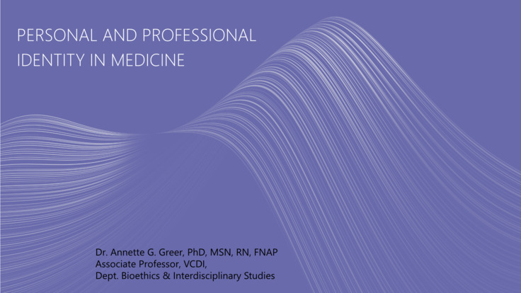 Personal and Professional Identity in Medicine