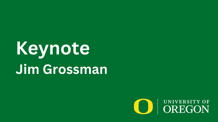 Keynote- Jim Grossman