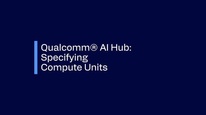 AI HUB - Specifying Compute Units