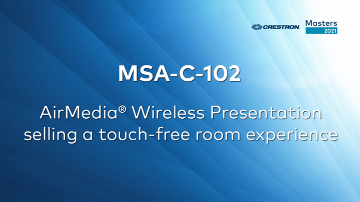 MSA-C-102_AirMedia®_Wireless_Presentation_selling_a_touch-free_room ...