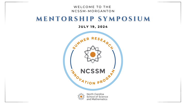 NCSSM-Morganton 2024 SRIP Symposium