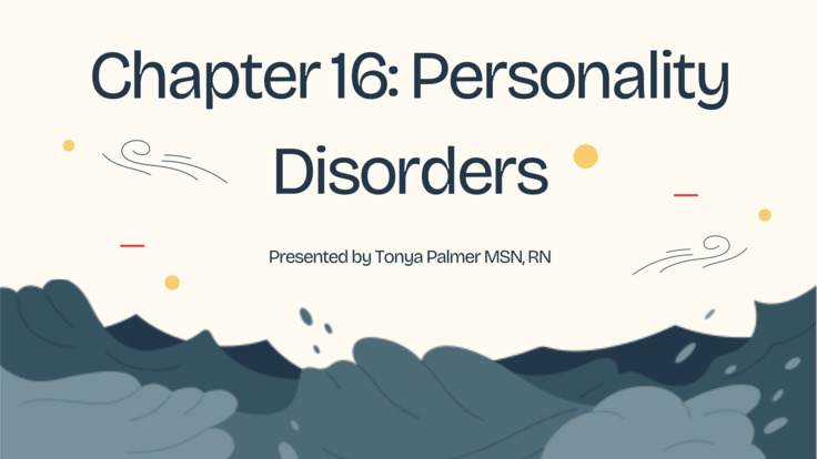 Chapter 16 Personality Disorders