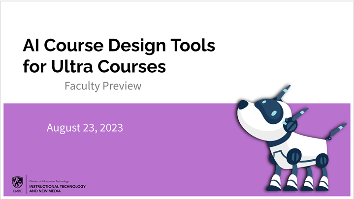 AI Course Design Tools for Ultra Courses - Faculty Preview (8/23/23)