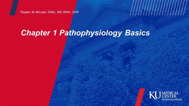Chapter 1 Pathophysiology Basics