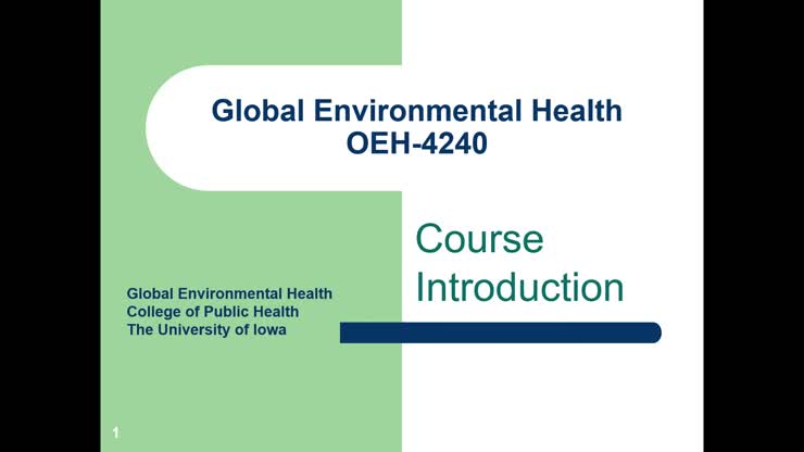 01 Course Introduction OEH:4240 Global Environmental Health