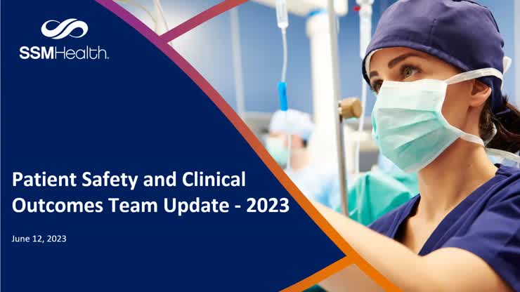 SSM Patient Safety & Quality