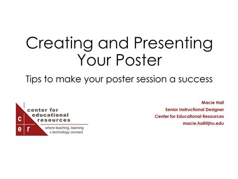Creating And Presenting Your Poster