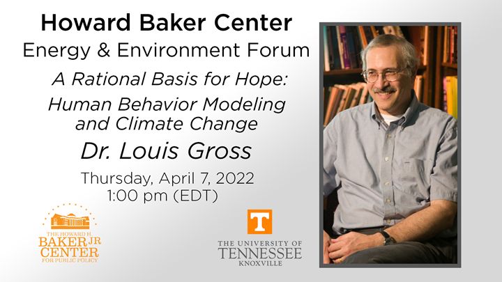 Energy and Environment Forum with Dr. Louis Gross