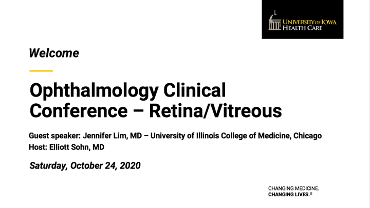 10-24-2020 - Clinical Conference: Retina - Jennifer Lim, MD