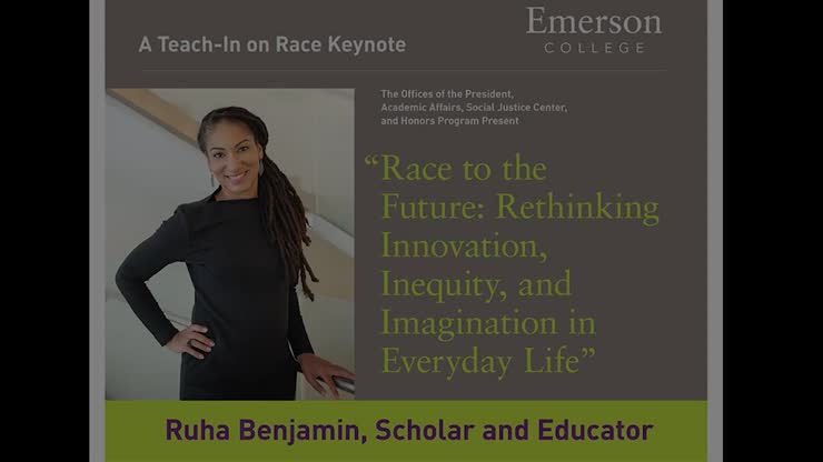 Keynote Presentation - Ruha Benjamin