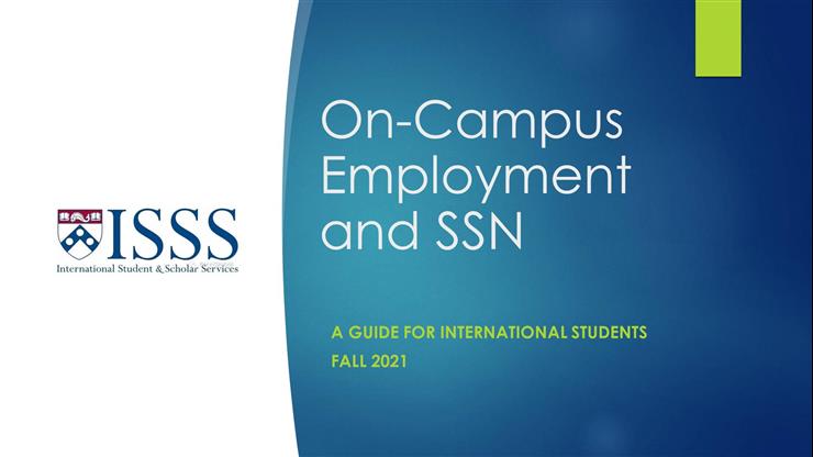 Fall 2021 On-Campus Employment and SSN Webinar