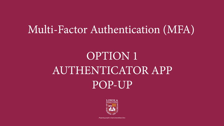 Option 1: Authenticator App Pop-Up