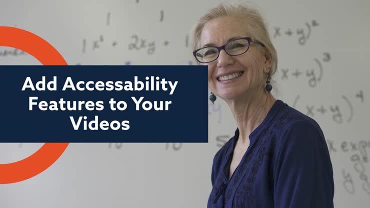 Add Accessibility Features to Your Videos