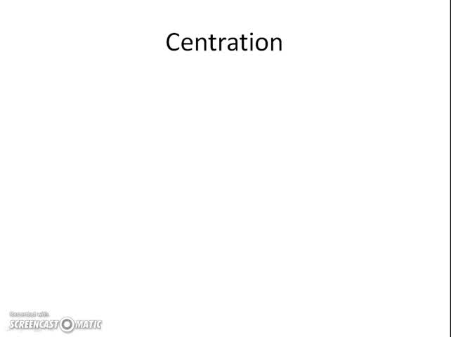 centration