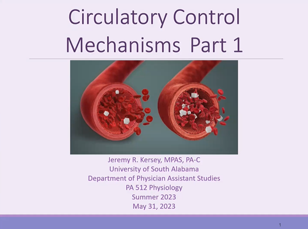 PA-512-101: Physiology: Circulatory Control Mechanisms Part 1
