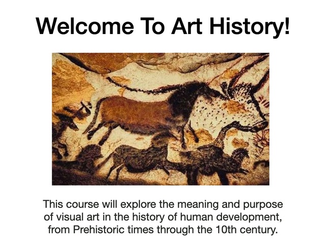 200 Welcome and Intro to Art history