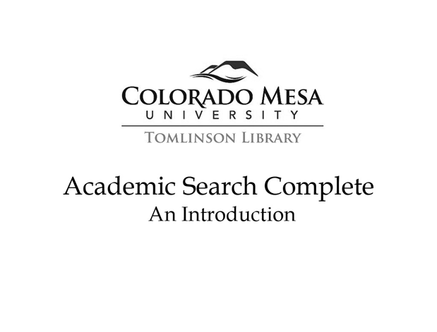 Academic Search Complete - An Introduction
