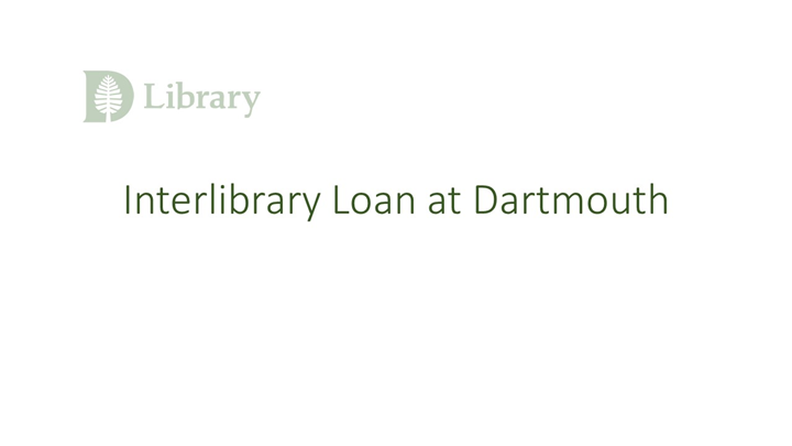 Interlibrary Loan at Dartmouth
