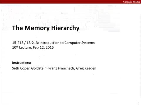 Lecture 10: The Memory Hierarchy