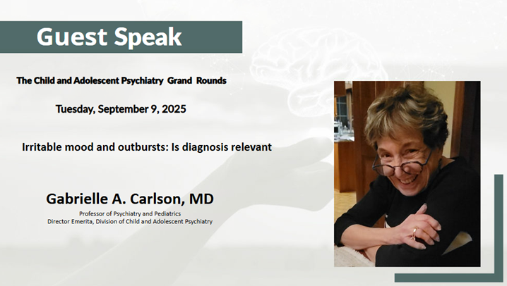Gabrielle A. Carlson, MD Professor of Psychiatry and Pediatrics ...