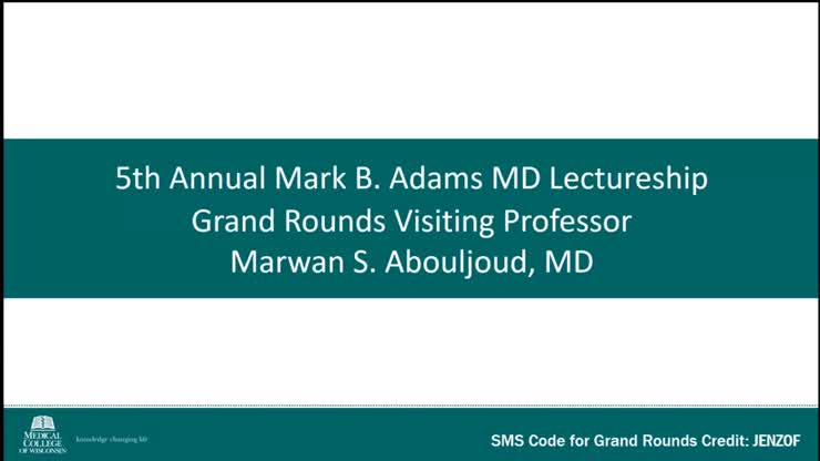 5th Annual Mark B. Adams, MD, Visiting Professorship