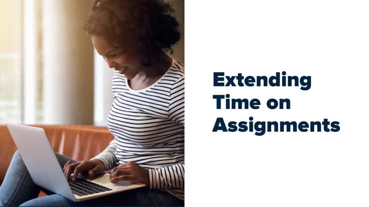 Extending Time on Assignments