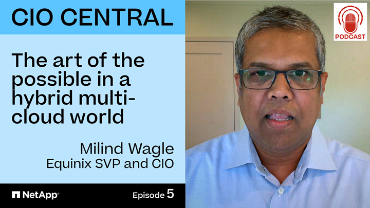 E5 (Podcast): The art of possible in a hybrid multicloud world with ...