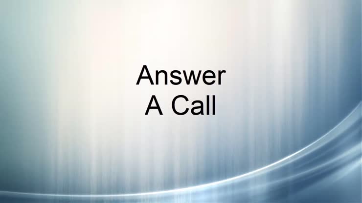 Answer a Call