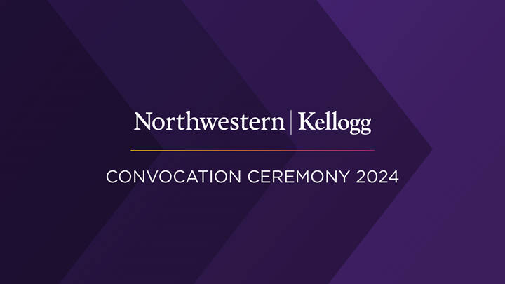 Kellogg School of Management Convocation 2024
